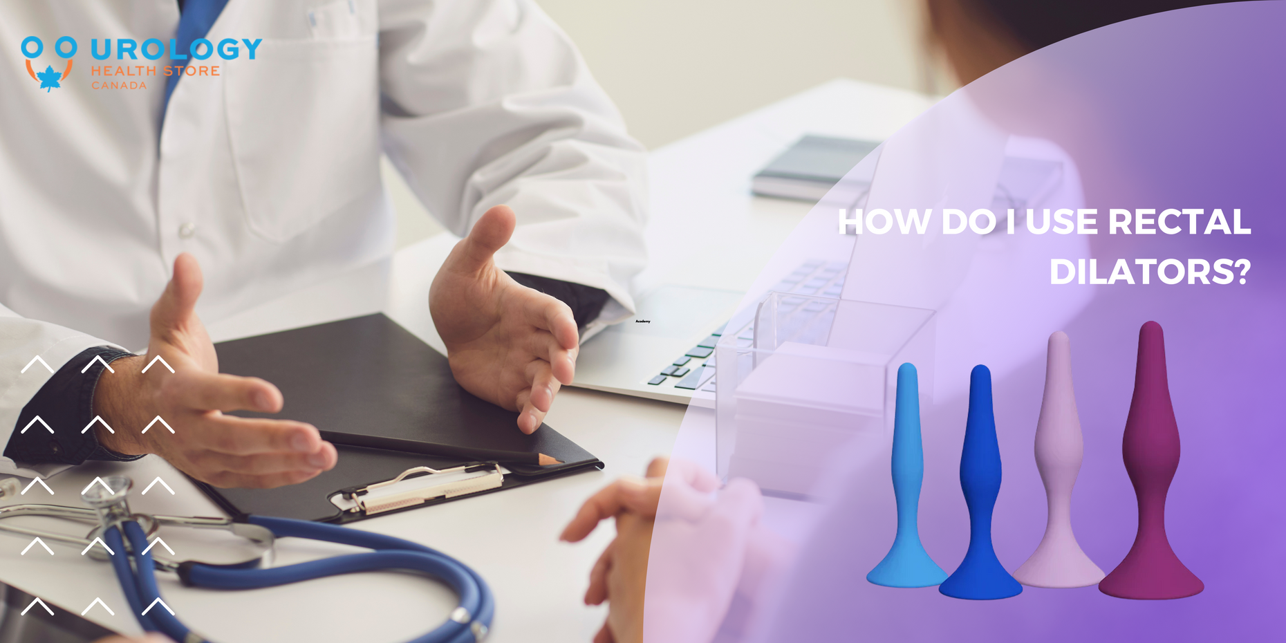 How Do I Use Rectal Dilators? – Urology Health Store Canada